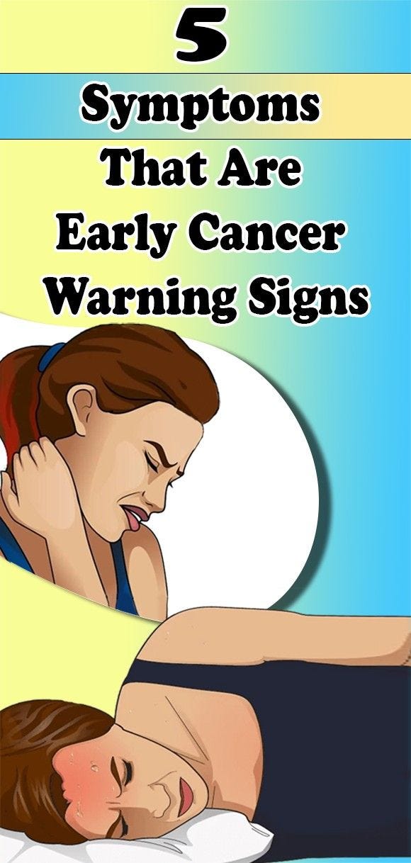 5 symptoms that are early cancer warning signs - Marselinoc lisa - Medium