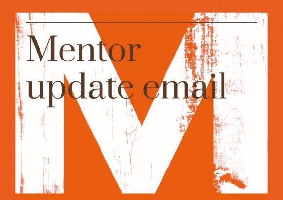 Mentor and investor email updates | by Jeffrey Broer | Medium