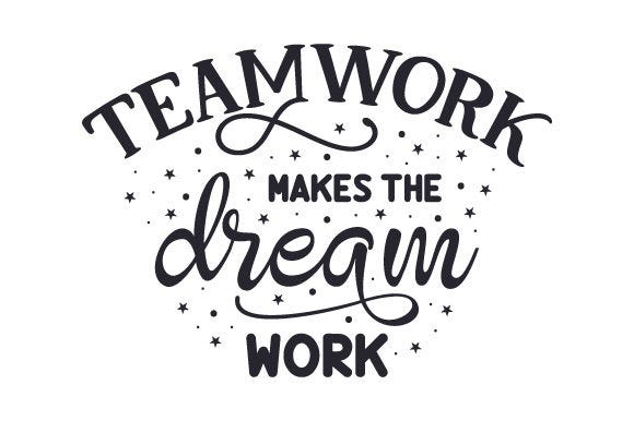 Teamwork makes the Dream work. Working alone can be very nice at times ...