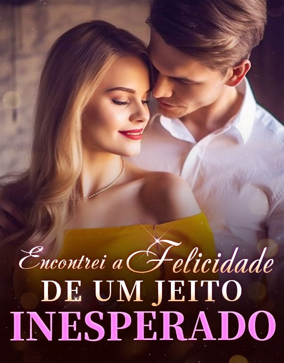 Encontrei a felicidade de um jeito inesperado Capítulo 1 O ato de maior ...