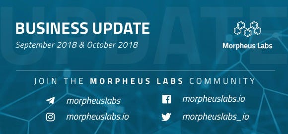 MORPHEUS LABS — BUSINESS UPDATE (SEPTEMBER & OCTOBER 2018) | by Morpheus Labs Team | Morpheus ...