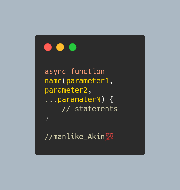 Manlikeakin’s JavaScript Challenge, Day 67: Async/Await. | by FABIYI AKINTUNDE | Medium
