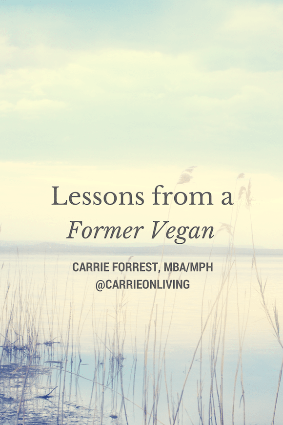 Lessons Learned from Veganism. In my book of life, the 3 1/2 years ...