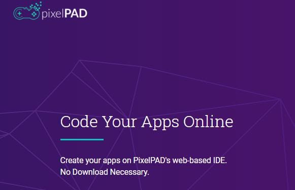 [pixelPAD] 第00課 什麼是pixelpad ?. Code Your Apps Online | by pochi chen ...