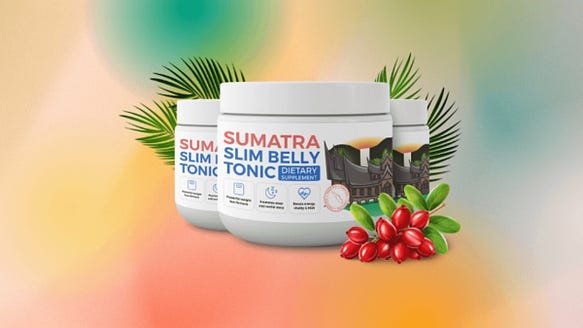 Sumatra Slim Belly Tonic Scam. Sumatra Slim Belly Tonic Customer… | by ...