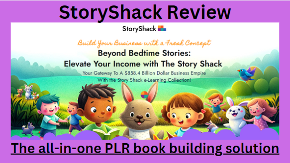 StoryShack Review — Build-a-Book bundle | by Bozlur Rashid Affiliate ...