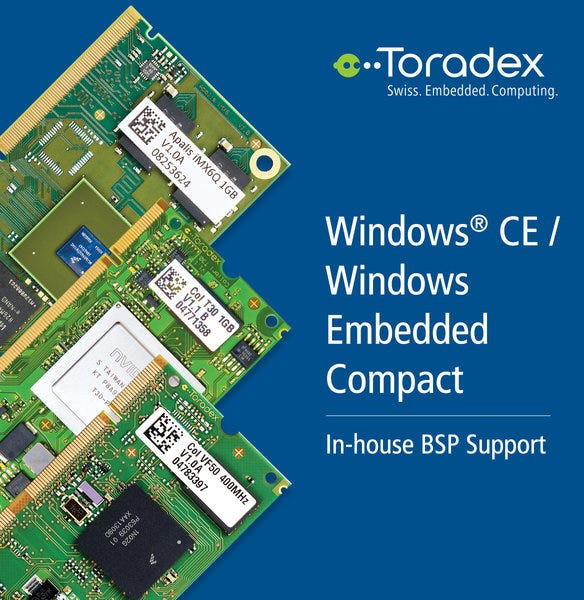 Windows Embedded Compact BSP Support for Embedded Systems | by Toradex | Medium