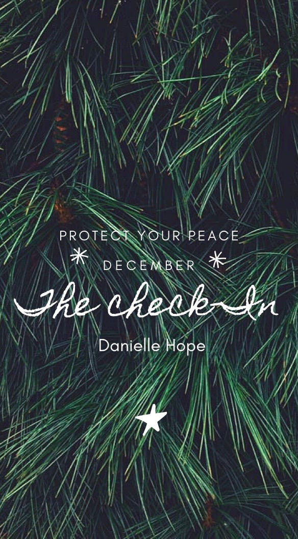 The Check-in. Protect your peace | by Danielle Hope | Medium