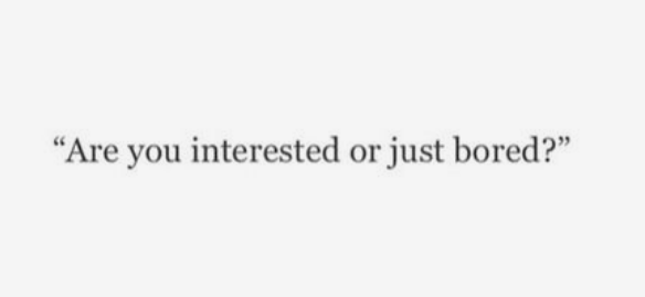 are you interested or just bored? | by mar | Jun, 2024 | Medium