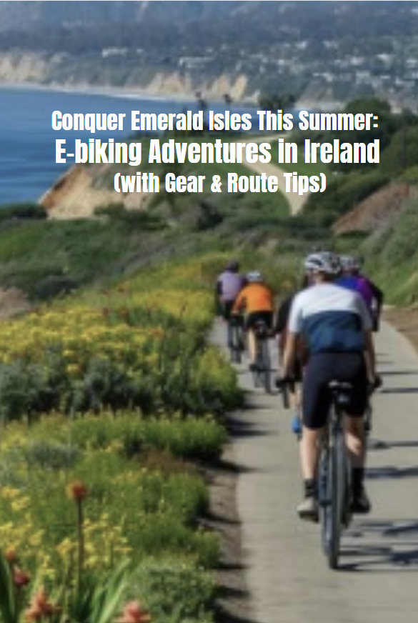 Embrace the Summer with an E-Bike in Ireland: Your Ultimate Guide | by ...