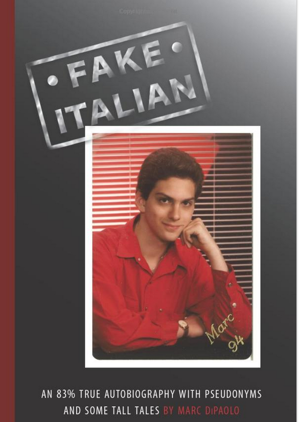 Book Review: Fake Italian by Marc DiPaolo | by Elwood Watson, Ph.D ...
