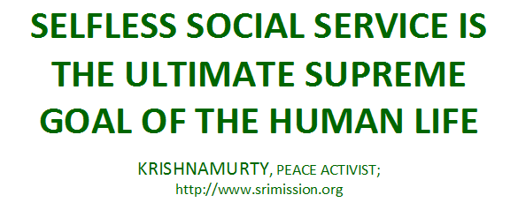 SELFLESS SOCIAL SERVICE | by Krishna Murty | Medium