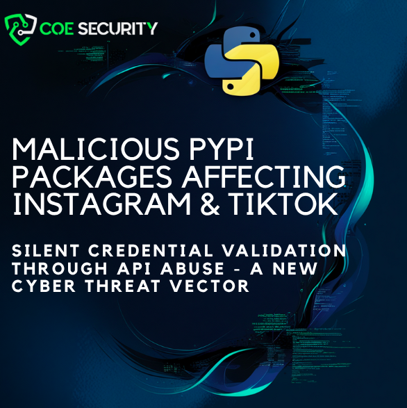 The Hidden Code: How PyPI Packages Are Powering Social Media Credential ...