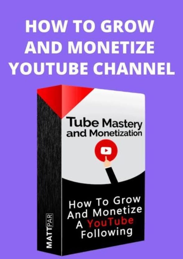 Tube Mastery and Monetization by Matt Par | by Ahmadshochib | Nov, 2023 ...