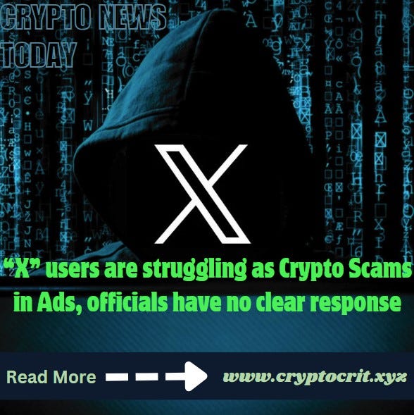 “X” users are struggling as Crypto Scams in Ads, officials have no ...
