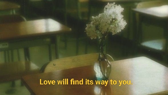 Love will find its way to you.. You can see the devil if you would let ...