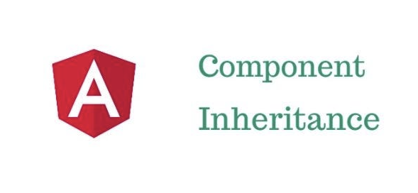 Inheriting Components in Angular: A Beginner’s Guide | by Prashant Pal | Medium