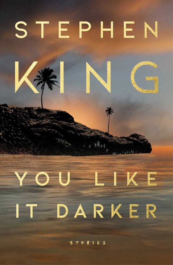 (PDF Download) You Like It Darker — Stephen King - Leslie Robertson - Medium