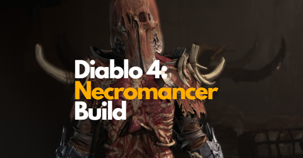 [Diablo 4] Necromancer Build Guide | by Virt Gold | Jul, 2023 | Medium