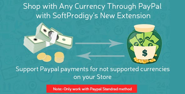 Universal Currency Support By PayPal Magento Extension | by SoftProdigy | Medium