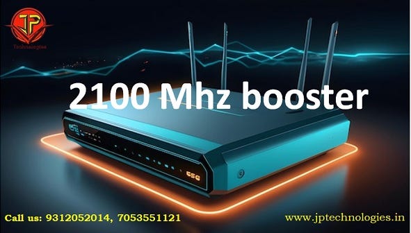 J. P. Technologies- 2100 Mhz booster - Rajdeepkumarsingh - Medium