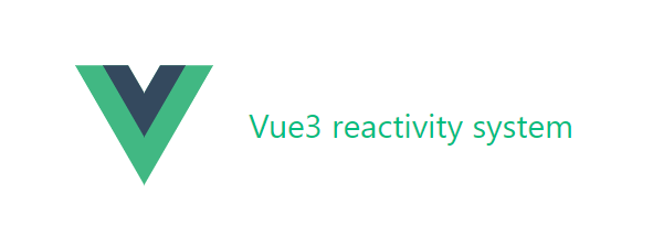 Deep dive into vue3's reactivity system | by edison1105 | Medium