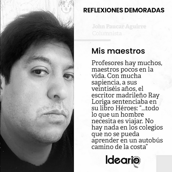 Mis maestros. Profesores hay muchos, maestros pocos… | by Auqui Paucar ...