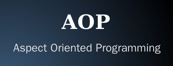 AOP (Aspect Oriented Programming) | by Oğuzhan ÇİLİNGİR | Medium
