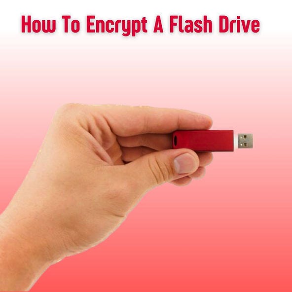 How to Encrypt a Flash Drive — Windows and macOS | by ValeVPN | Medium