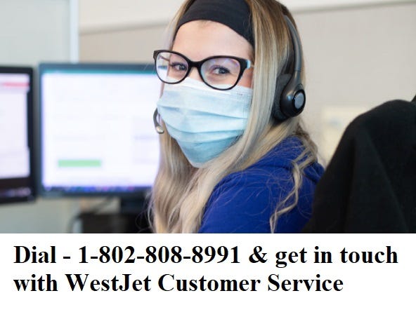 How can I get in touch with WestJet? | Medium