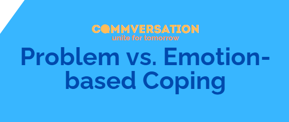 Diving Deep: Problem and Emotion-based Coping | Medium