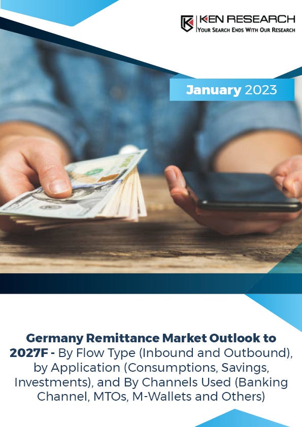 The Germany Remittance Industry Has Grown In The Last Five Years Owing ...