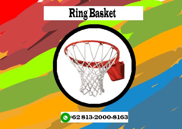 Terjamin, Ring Basket Berkualitas | by Kini Hadir Interlock Futsal ...