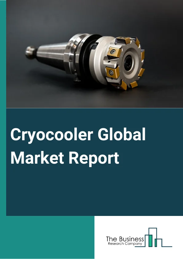 Global Cryocooler Market Report 2024–2033 | by Vijay Tbrc | May, 2024 ...