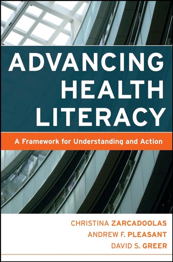 [READ][BEST]} Advancing Health Literacy: A Framework for Understanding ...