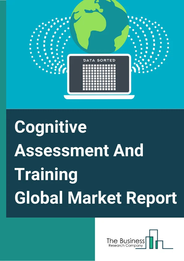 Cognitive Assessment & Training Market Size, Exploring | by Sam ...