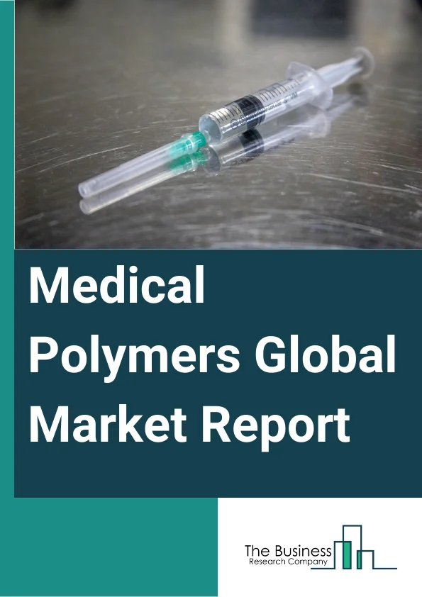 Medical Polymers Market 2024 | Industry Report, Opportunity Analysis ...