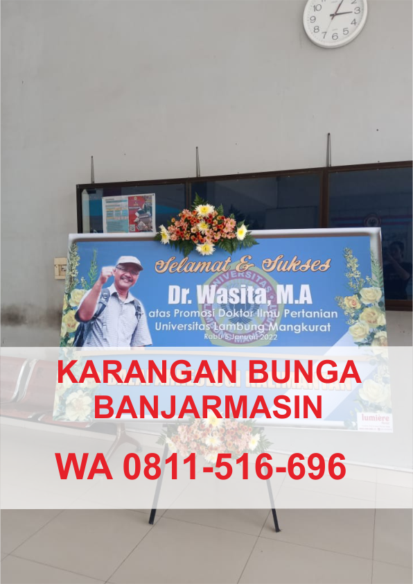 Papan Bunga Ucapan Selamat Wisuda Di Kota Banjarmasin, Karangan Bunga ...