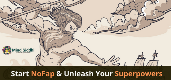 Start NoFap and Unleash Your Superpowers — NoFap Real Benefits - Mind ...