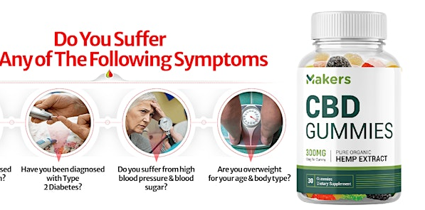 Makers Blood Support CBD Gummies Review: Benefits, Works, Uses | by ...