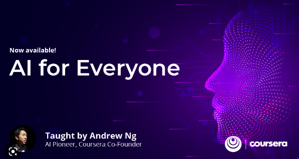 AI For Everyone. AI for Everyone is an introductory… | by Madhu | Medium