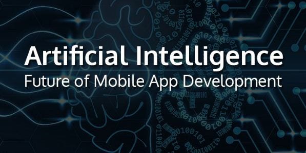 Need of Artificial Intelligence in Mobile App Development | by Julie Sarah | Medium