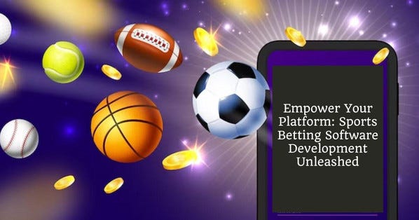 Empower Your Platform: Sports Betting Software Development Unleashed ...