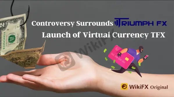 Controversy Surrounds TriumphFX’s Launch of Virtual Currency TFX | by ...