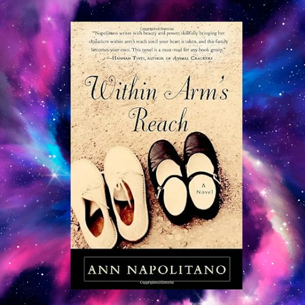 Love’s Eternal Waltz: Within Arm’s Reach by Ann Napolitano Unveiling the Timeless Tapestry of ...