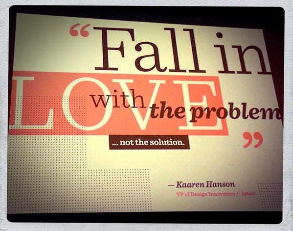Falling In Love With the Problem, and Not the Solution | ProductHired Blog