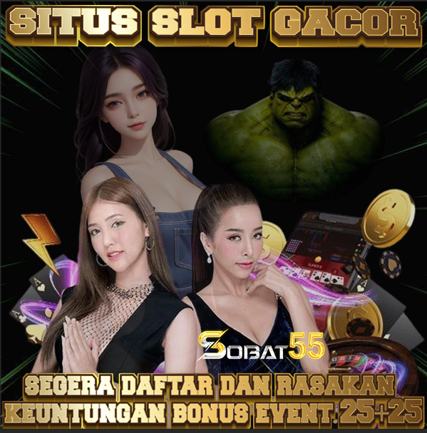 Nikmati Keseruan Event 25+25 Daftar Sekarang dan Bergabunglah di Sobat55 - Kekaduhay - Medium