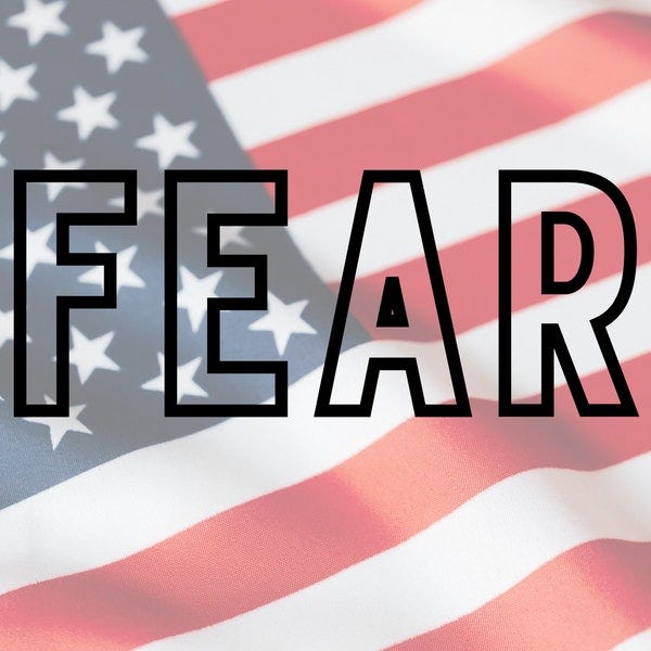 Fear. “Happy” Independence Day? Not a chance. | by Kirk Sheppard ...