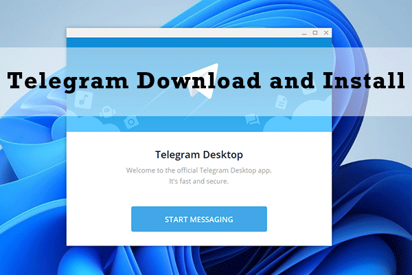 Detailed Tutorial: Telegram Download and Install on Windows 11/10 | by ...