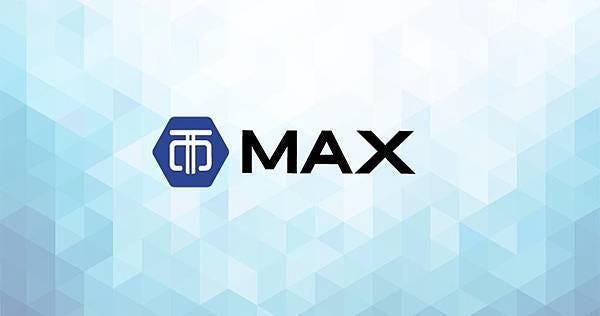 MAX交易所是由台灣MaiCoin團隊所打造的線上數位資產交易所。 Maicoin創立在2013年，是值得信賴的團隊，在MAX交易所，您可以 ...